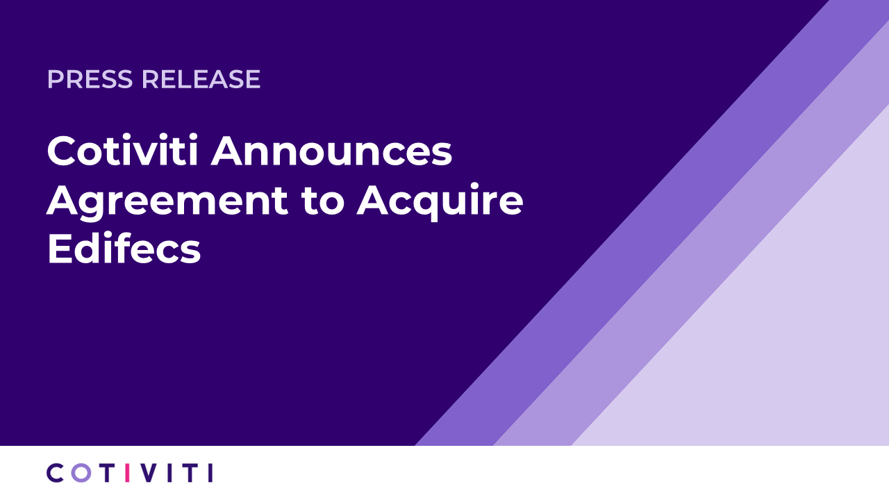 Cotiviti Announces Agreement to Acquire Edifecs